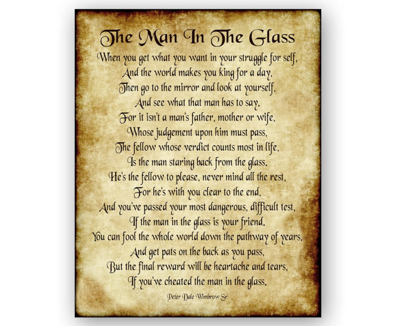 The Man in the Glass Poem by Peter Dale Wimbrow - 8x10 Instant ...