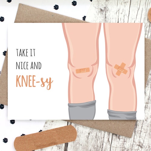 Knee Operation Get Well Soon Take It Nice and Kneesy Card - Etsy