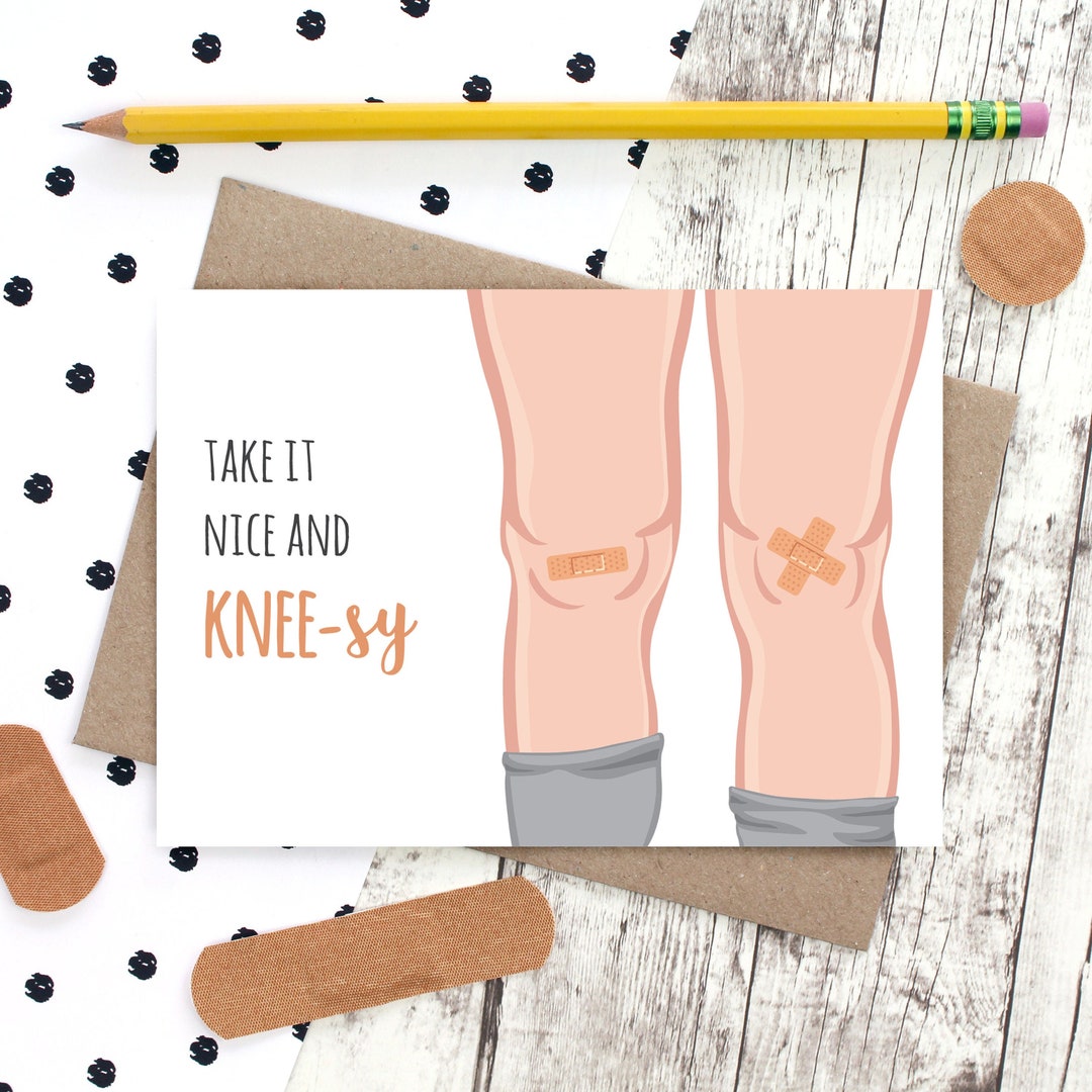 Knee Operation, Get Well Soon, Take It Nice and Kneesy Card - Etsy