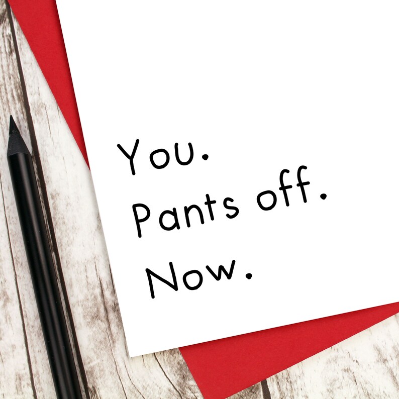 Pants off Now Funny Valentine's Day Card - Etsy UK