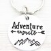 Adventure Awaits Keychain, Mountains Keyring, Hiker Gifts, Mountains ...