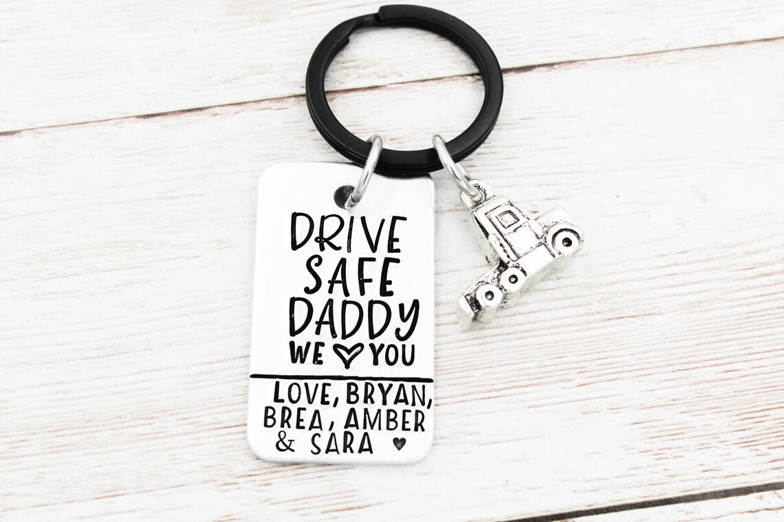Drive Safe Daddy Keychain Truck Driver Gift Truck Driver Dad | Etsy