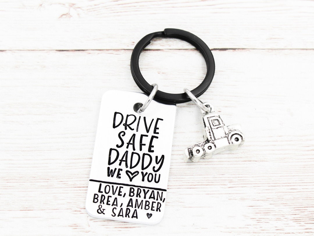 Drive Safe Daddy Keychain, Truck Driver Gift, Truck Driver Dad Gifts ...