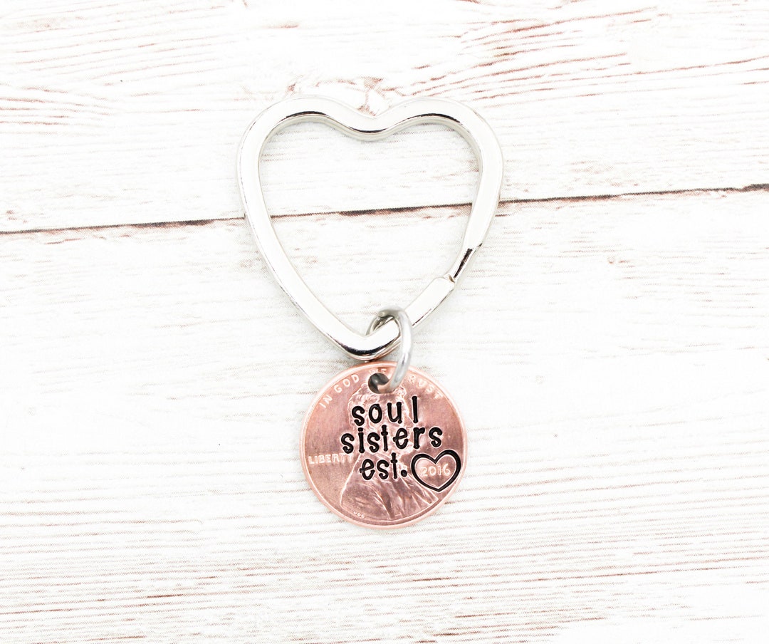 Soul Sisters EST Penny Keychain, Soul Sisters Keyring, Gift for Sister ...