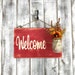 Country Welcome Sign Farmhouse Distressed, Outdoor Hanging Sign Red ...