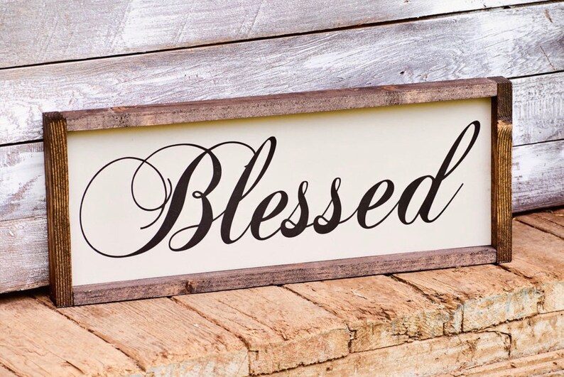Blessed Framed Wood Sign Blessed Sign Rustic Home Decor - Etsy