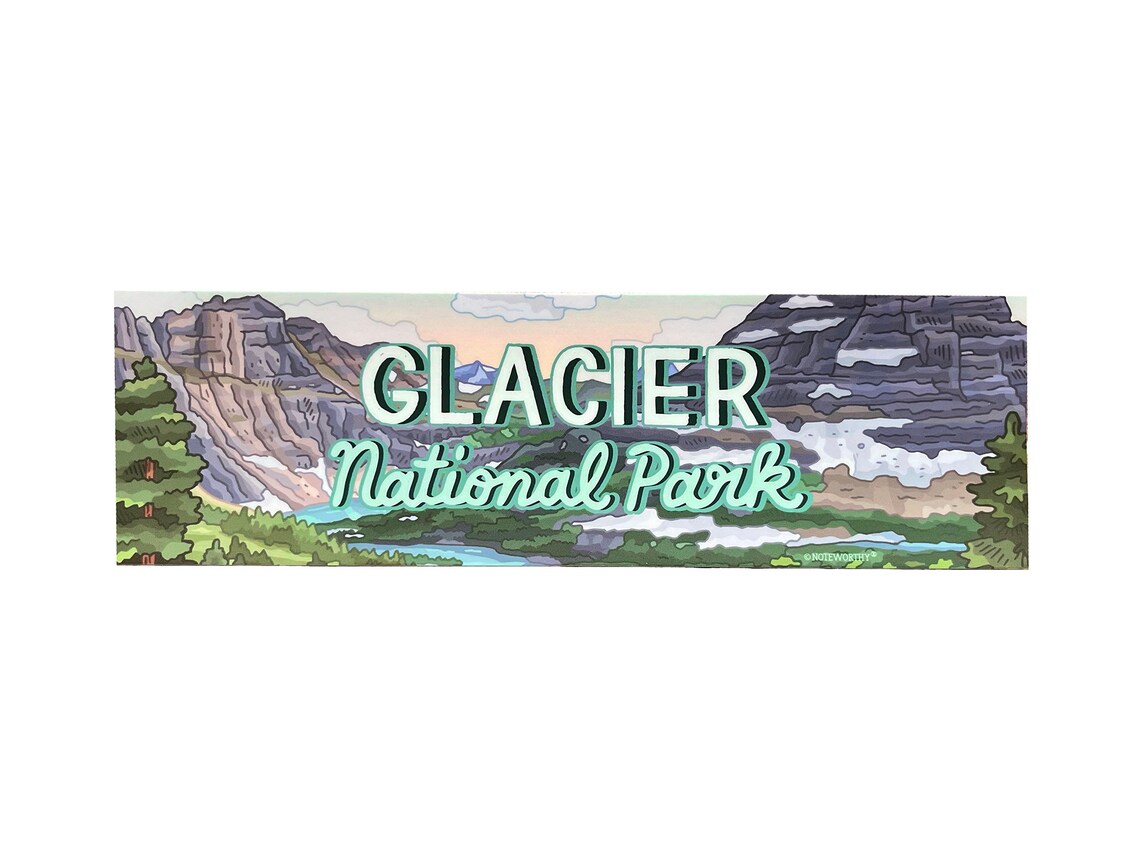 Glacier National Park Bumper Sticker, Glacier Sticker, Bumper Sticker ...