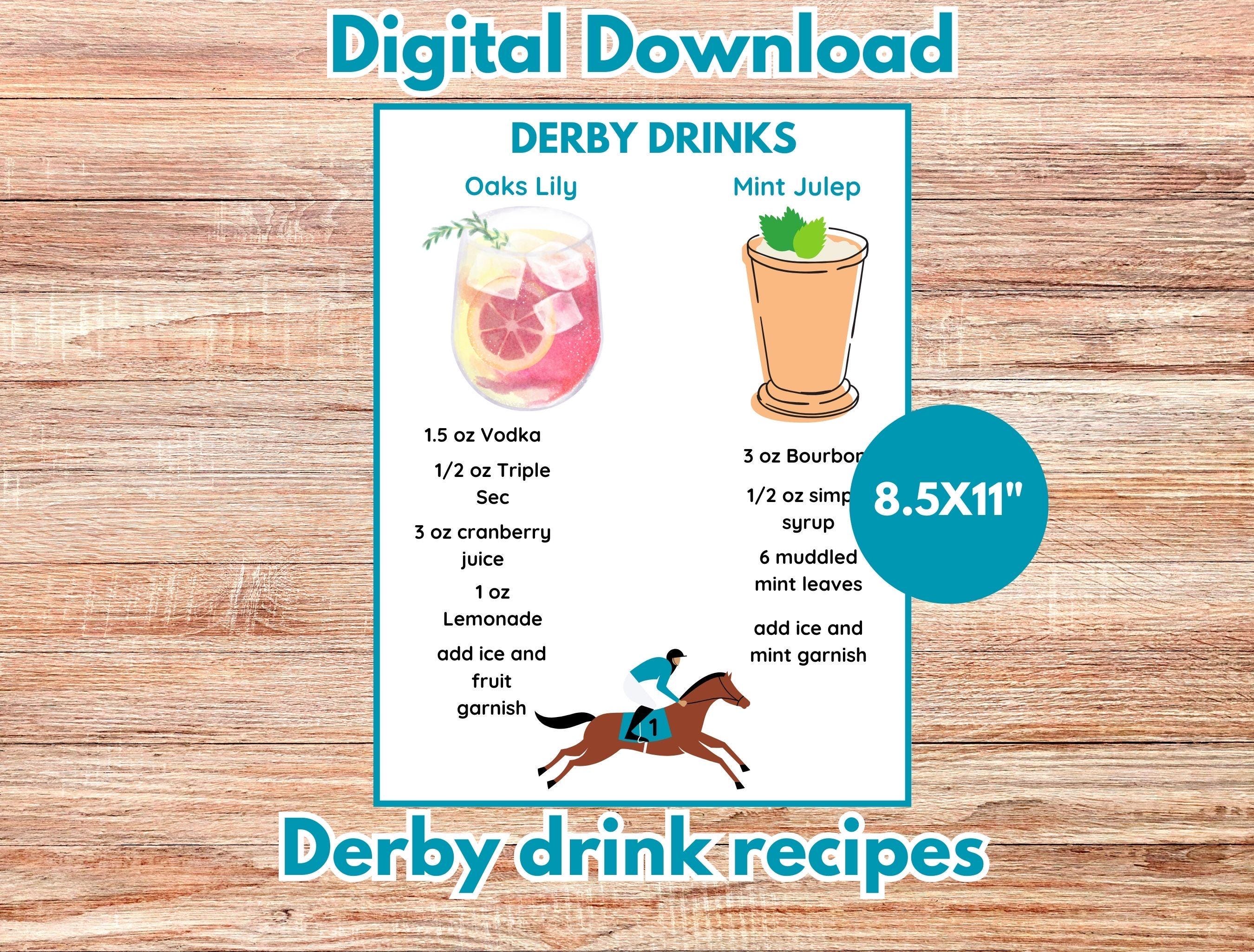 Derby Day Printable Adult Drink Recipes for Oaks Lily and Derby Mint ...