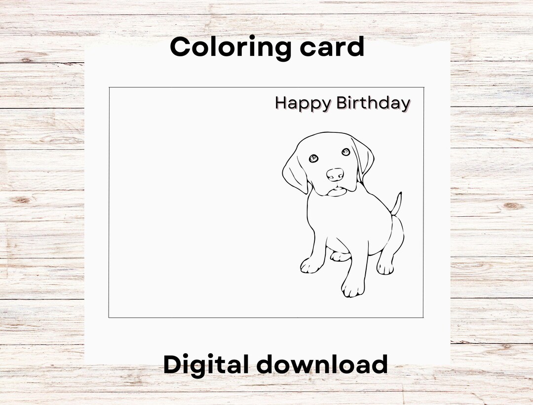 Birthday Printable Coloring Card With Cute Puppy Dog for Preschool Kids ...