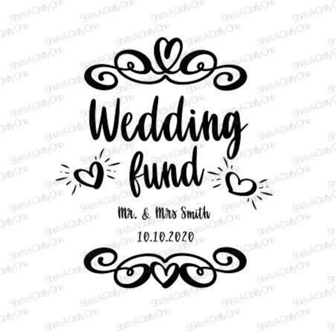 Wedding Fund, SVG, PNG, JPG - Etsy