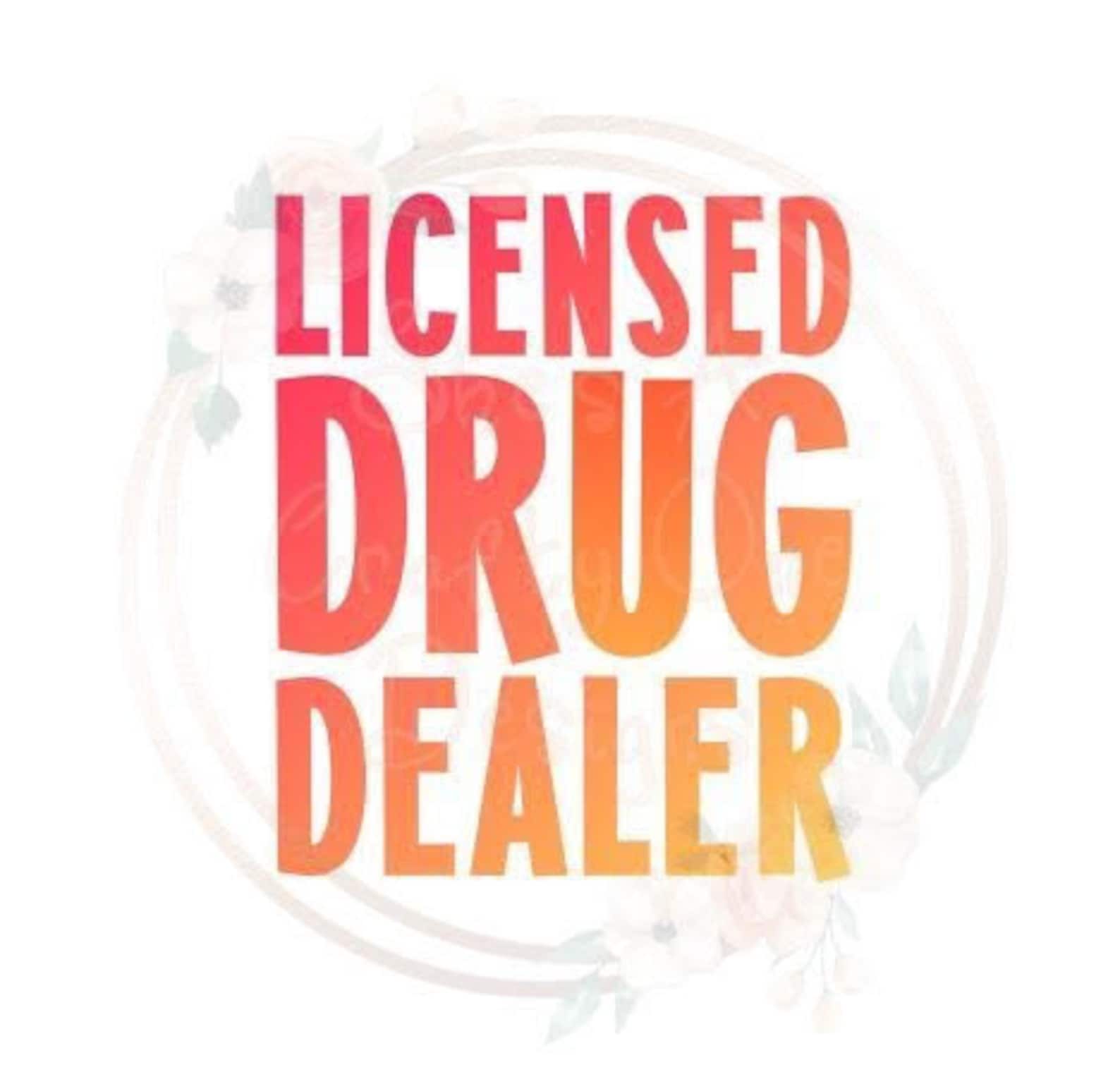Licensed Drug Dealer, Pill Warning Labels - SVG, PNG, JPG - Etsy
