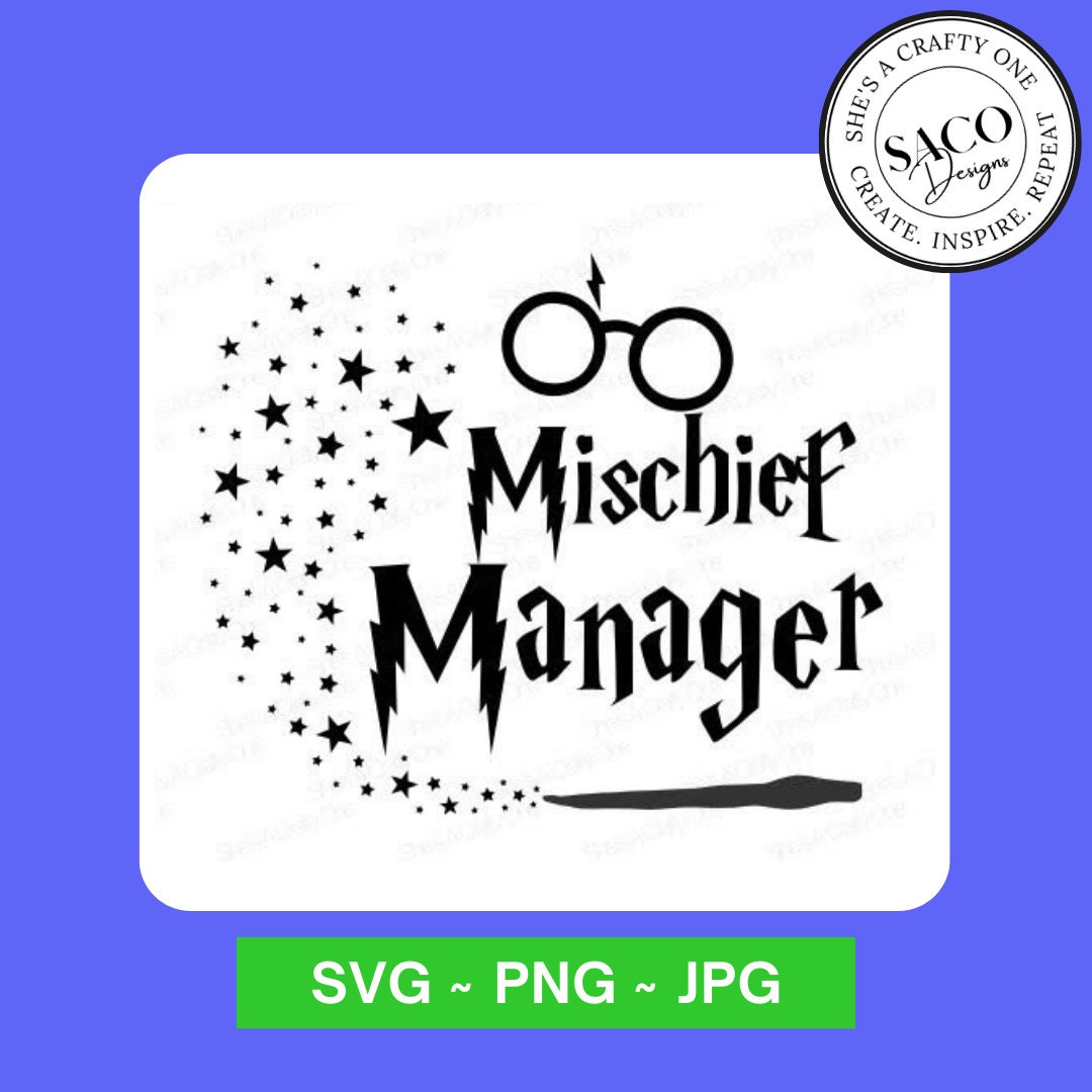 Mischief Manager, SVG, PNG, JPG - Etsy