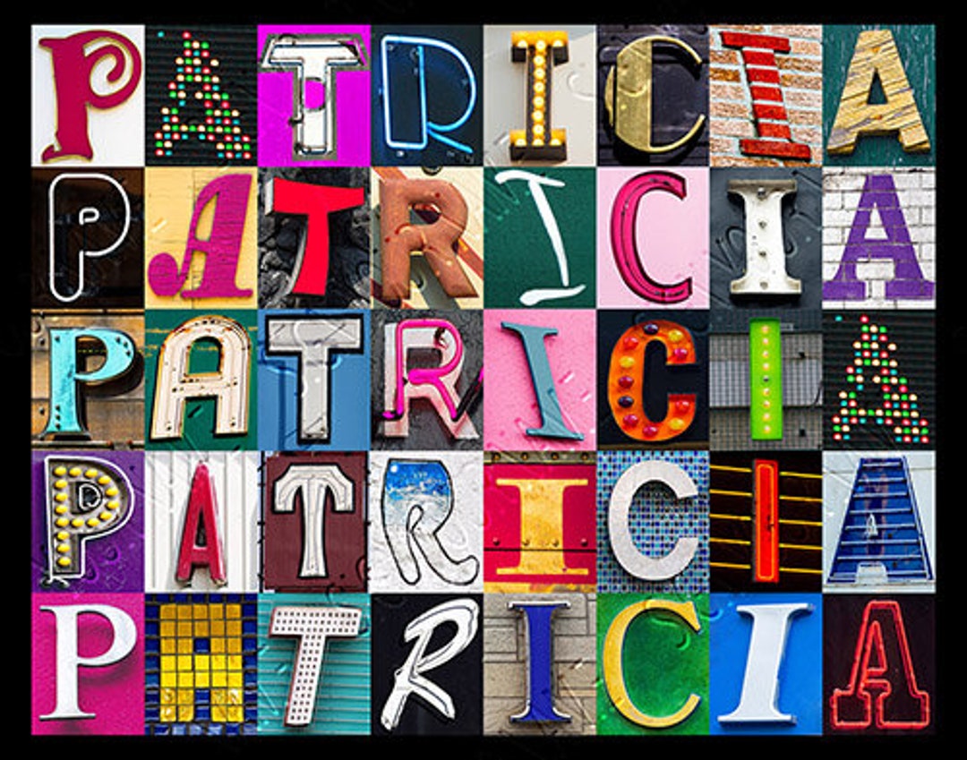 PATRICIA Personalized Poster Featuring Showcased in Photos of Letters ...