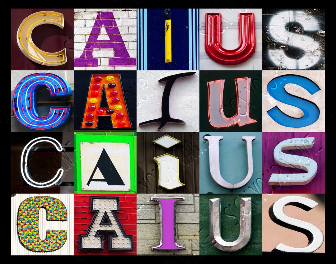 Personalized Poster Featuring CAIUS Showcased in Photos of Sign Letters ...
