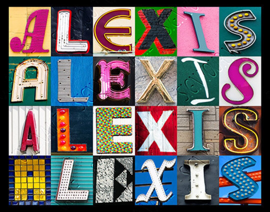 ALEXIS Personalized Poster Photos of Letters From Signs; Typography ...