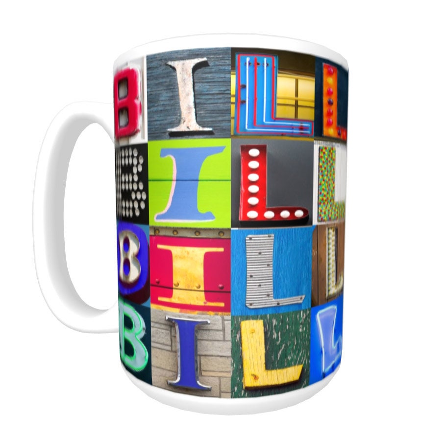 BILL Personalized Coffee Mug Featuring the Name in Sign Letter Photos ...