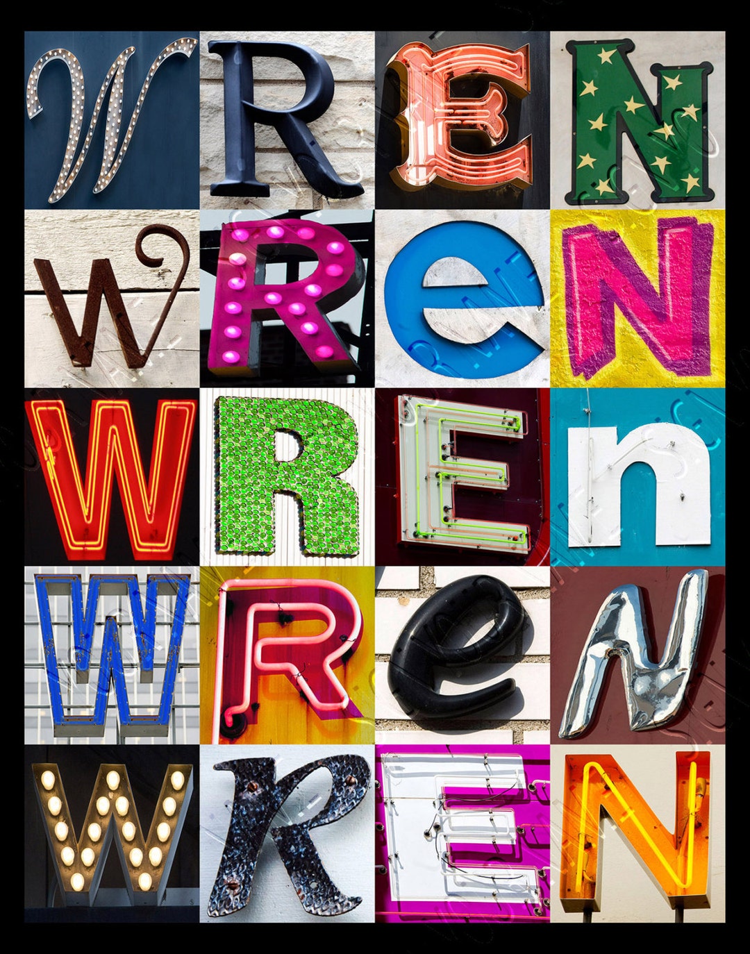 Personalized Poster Featuring WREN in Photos of Letters From Signs ...