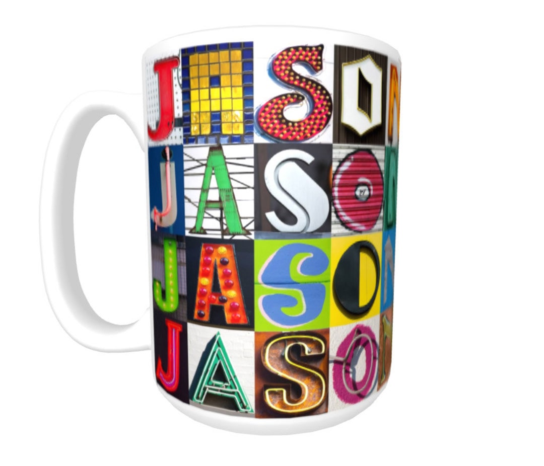 JASON Personalized Coffee Mug Featuring the Name in Sign Letter Photos ...