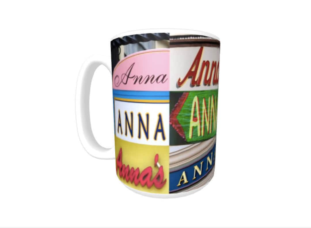 ANNA Personalized Coffee Mug Featuring the Name in Photos of Actual ...