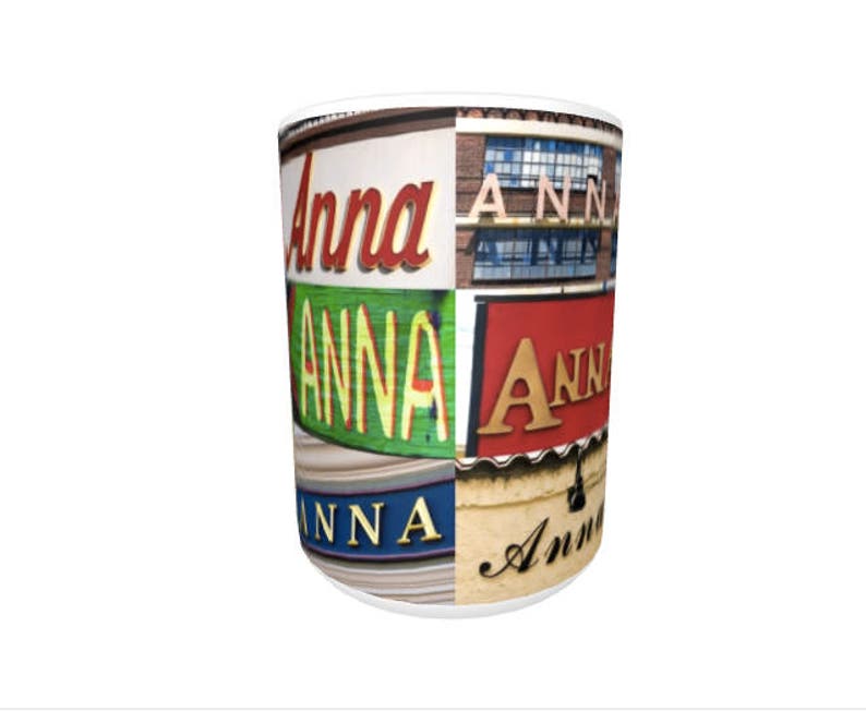 ANNA Personalized Coffee Mug Featuring the Name in Photos of Actual ...