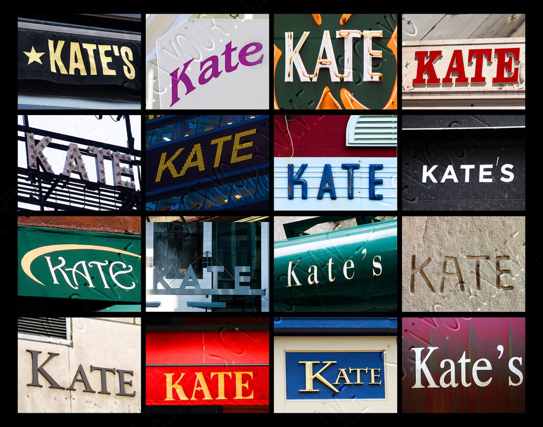 Personalized Poster Featuring KATE Showcased in Photos of Actual Signs ...