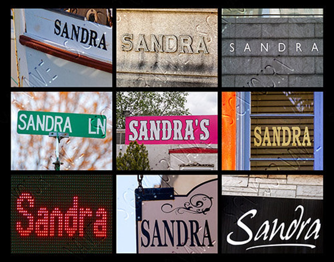 Personalized Poster Featuring SANDRA in Photos of Actual Signs; Art ...