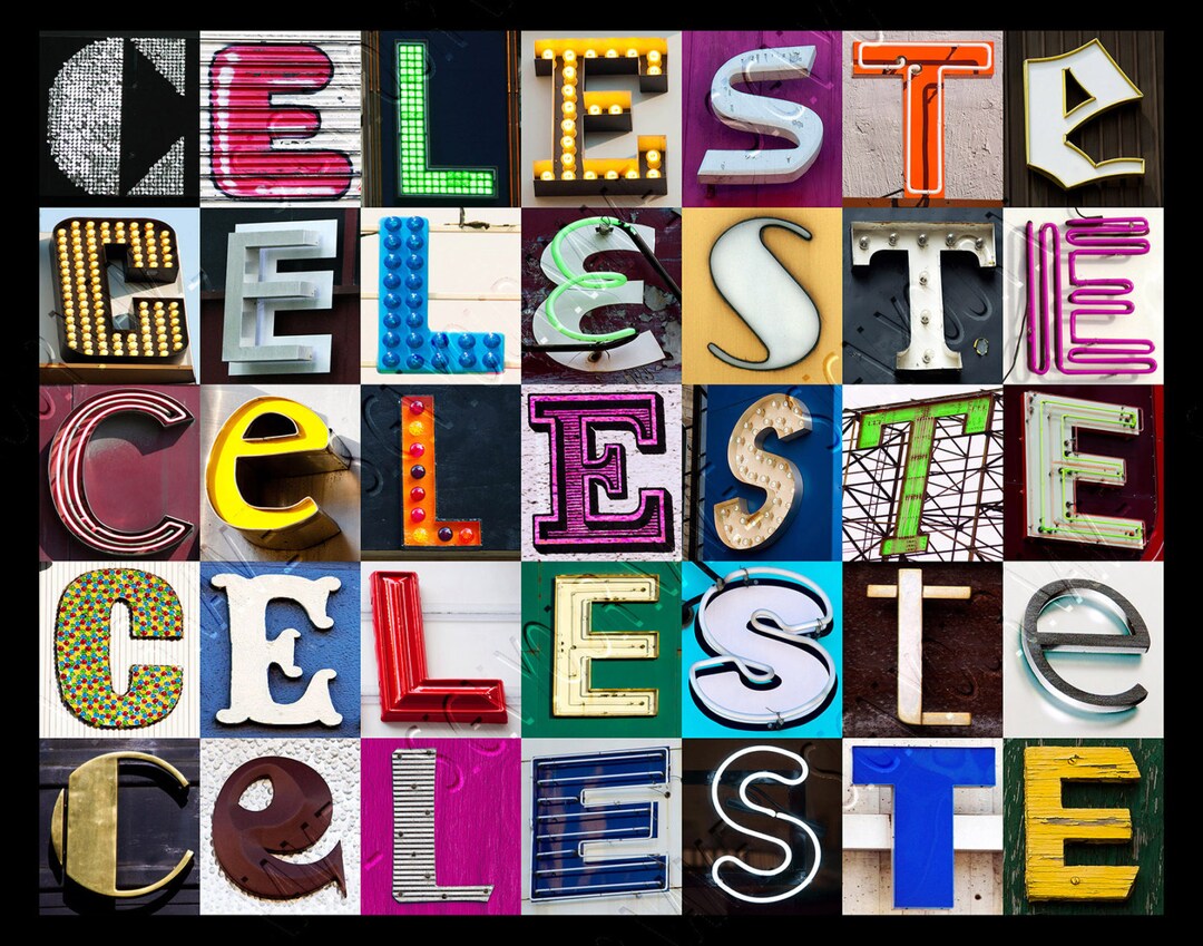Personalized Poster Featuring CELESTE in Photos of Letters From Signs ...