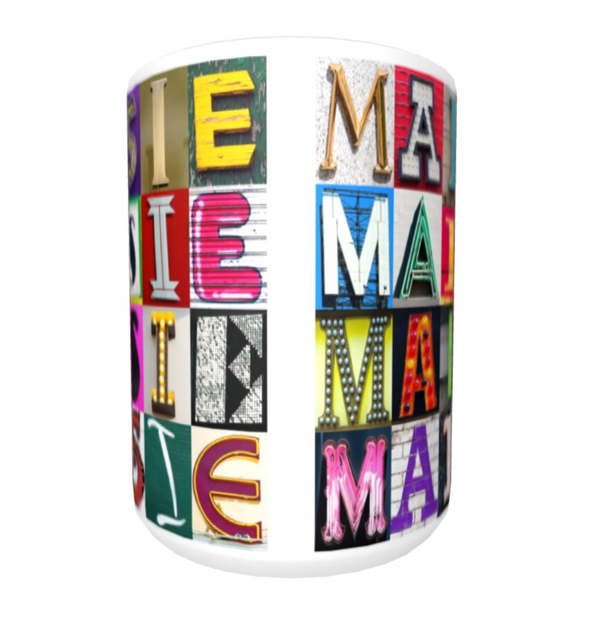 MAISIE Personalized Coffee Mug Featuring the Name in Sign | Etsy