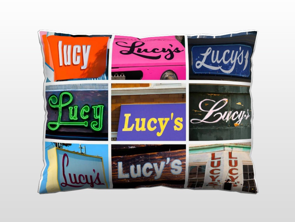 Personalized Pillow Featuring the Name LUCY in Photos of Actual Signs ...