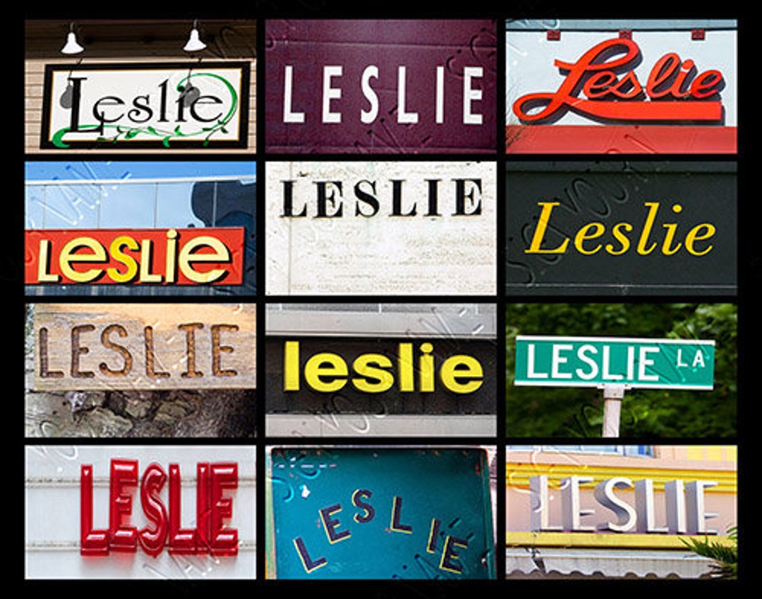 LESLIE Personalized Poster Featuring Photos of Actual Signs; Art Print ...