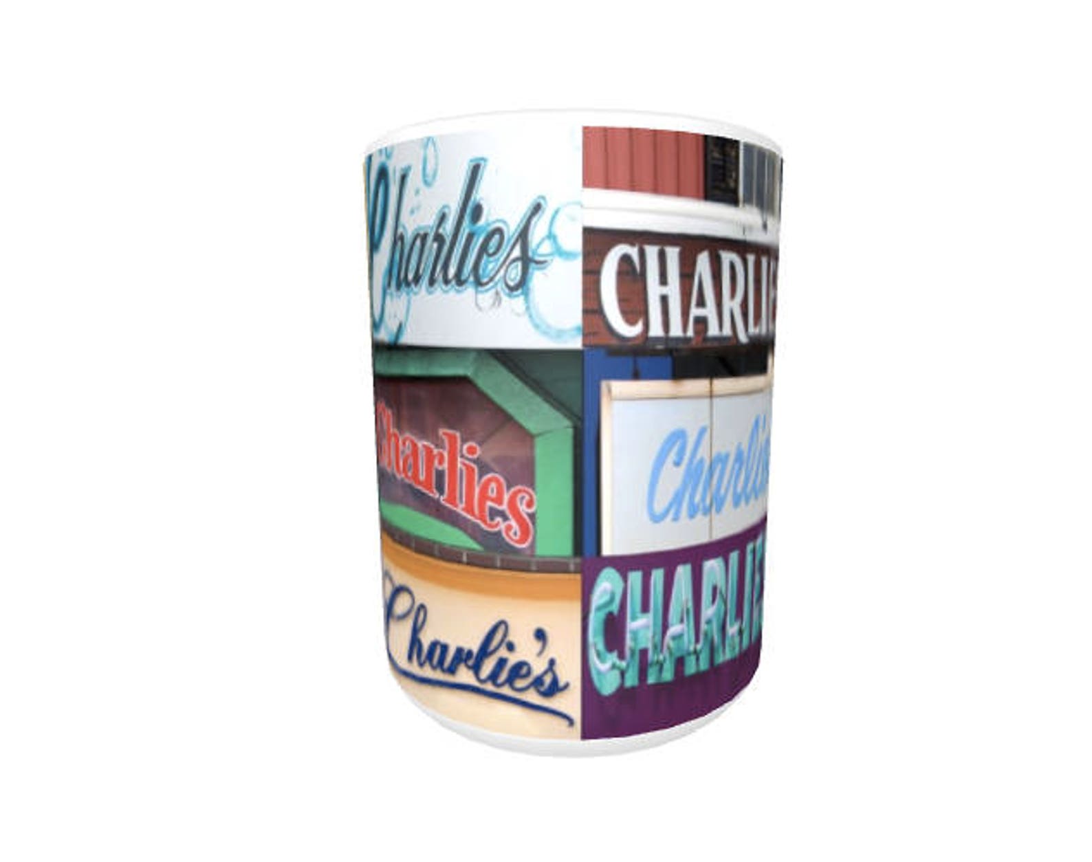 Personalized Coffee Mug Featuring the Name CHARLIE in Photos of Signs ...