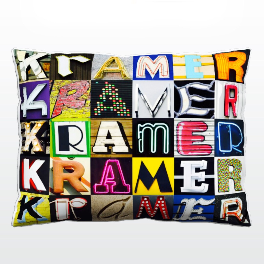 Personalized Pillow Featuring KRAMER in Photos of Sign Letters; Custom ...