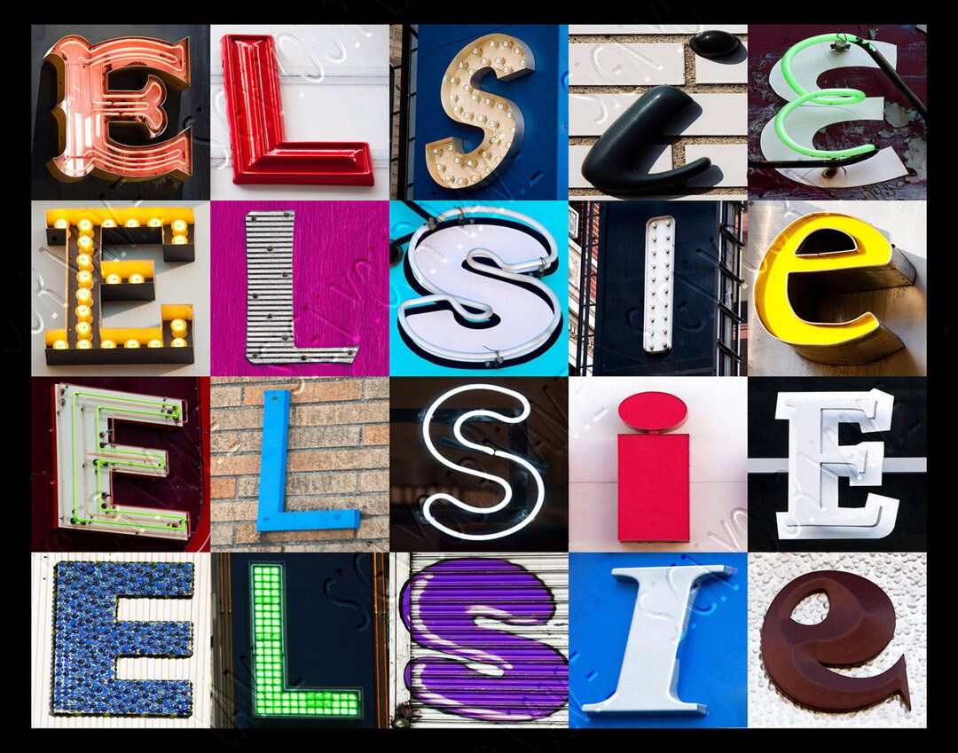 Personalized Poster Featuring ELSIE in Photos of Letters From Signs ...