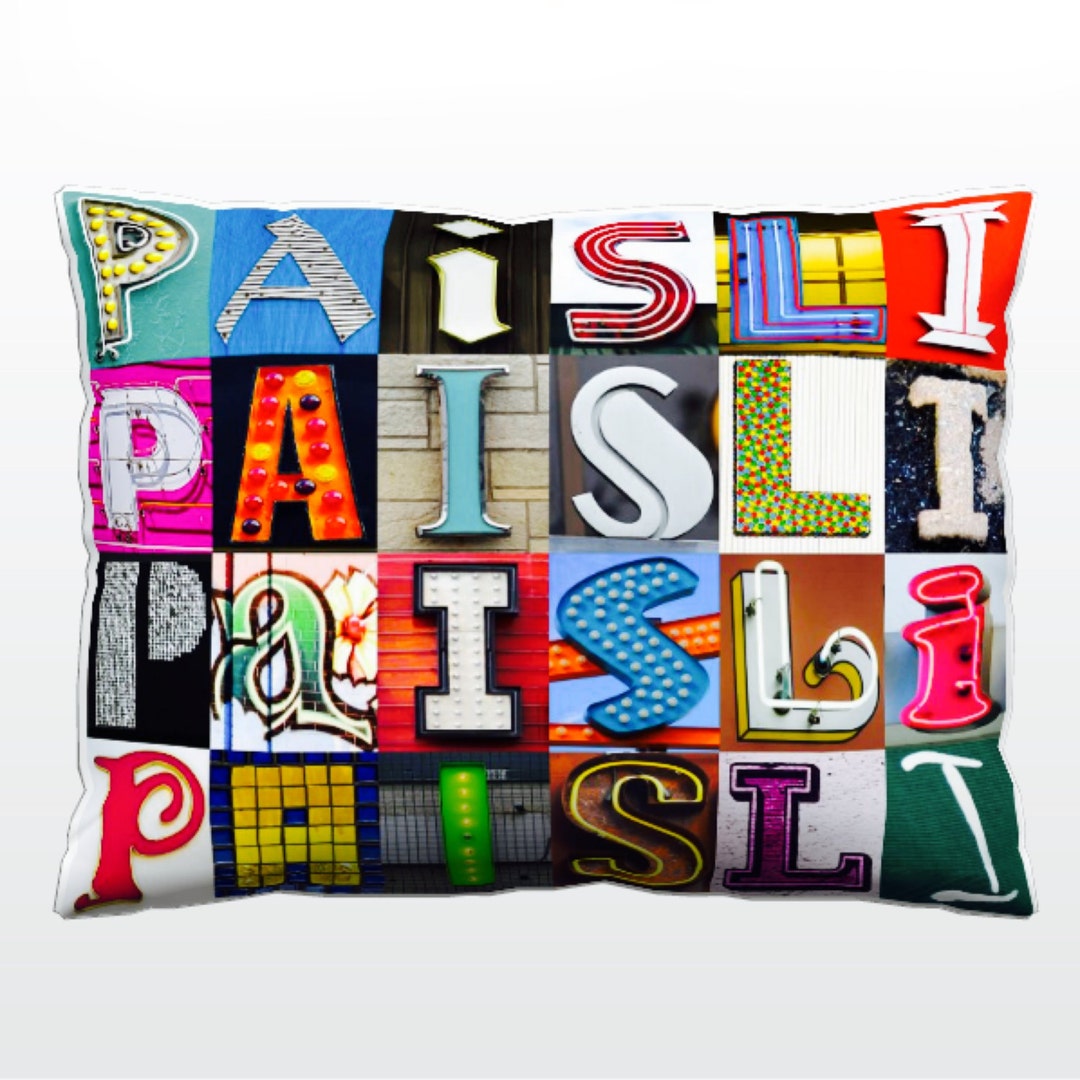 Personalized Pillow Featuring PAISLI in Photos of Sign Letters; Custom ...