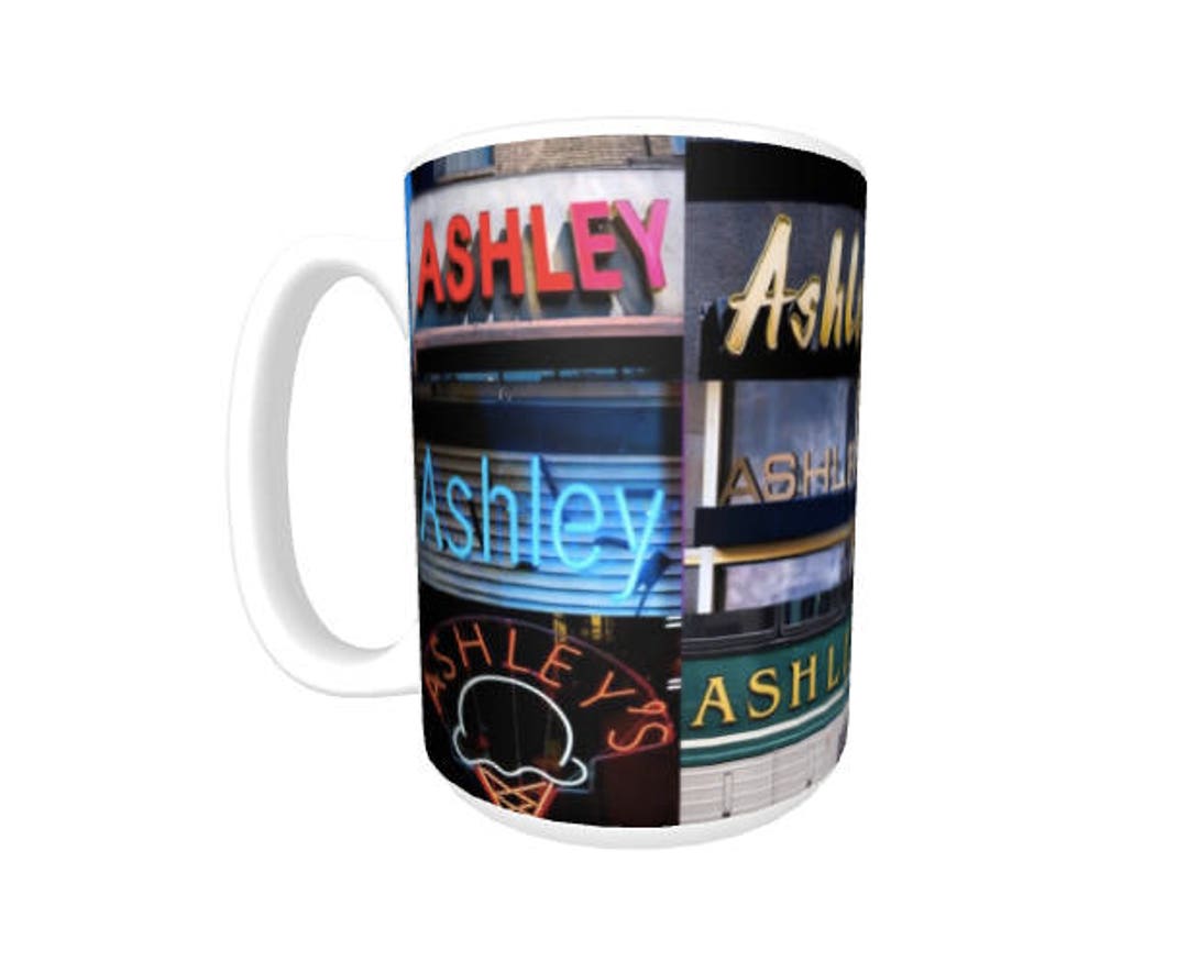 Personalized Coffee Mug Featuring the Name ASHLEY in Photos of Signs ...