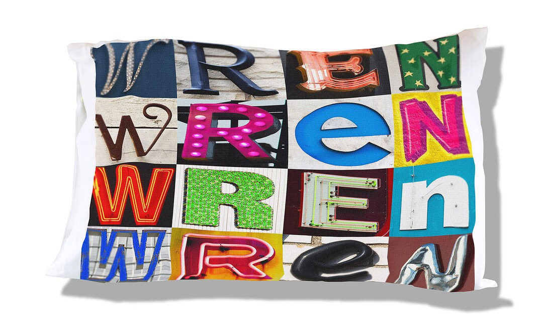 Personalized Pillow Case Featuring WREN in Sign Letters; Custom Pillow ...
