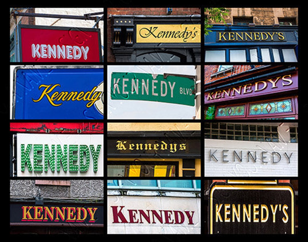 Personalized Poster Featuring KENNEDY in Photos of Actual Signs; Art ...