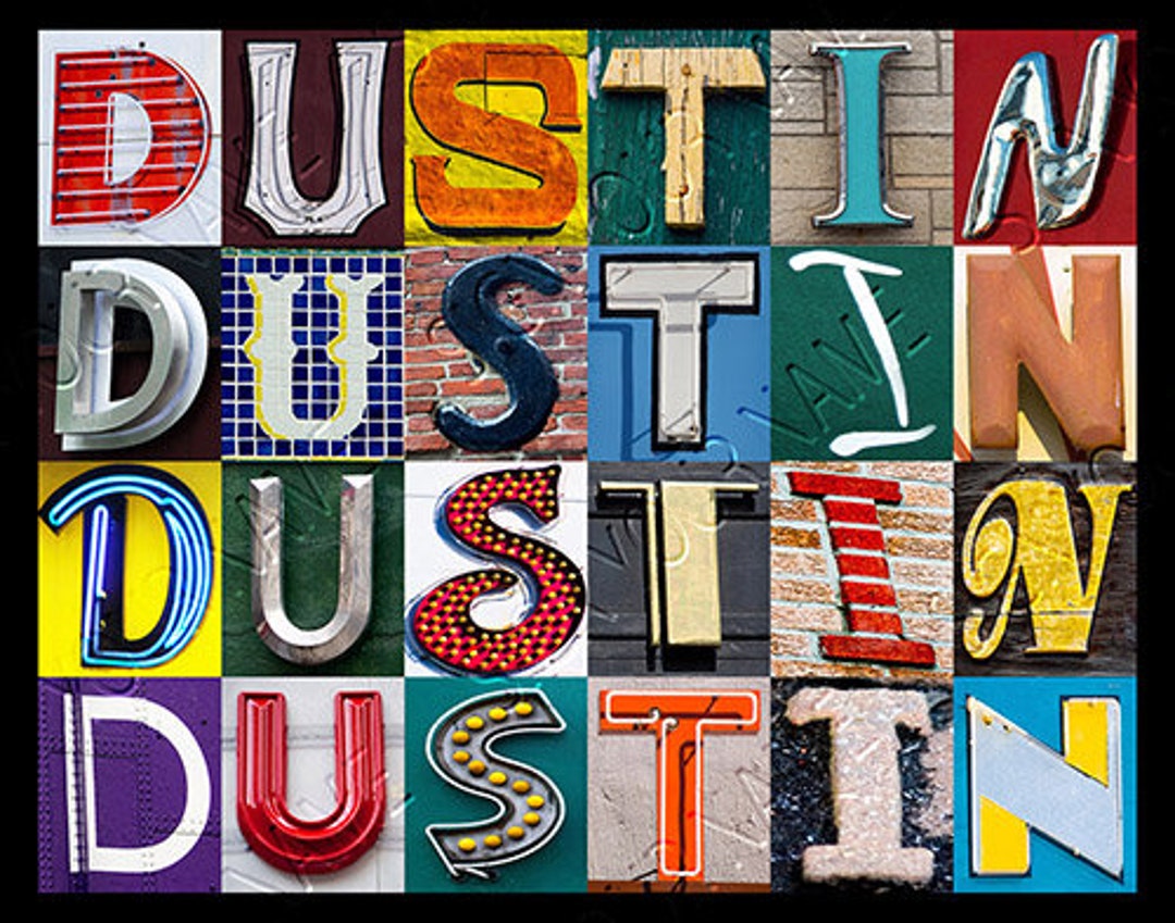 DUSTIN Personalized Poster Featuring Photos of Letters From Signs ...