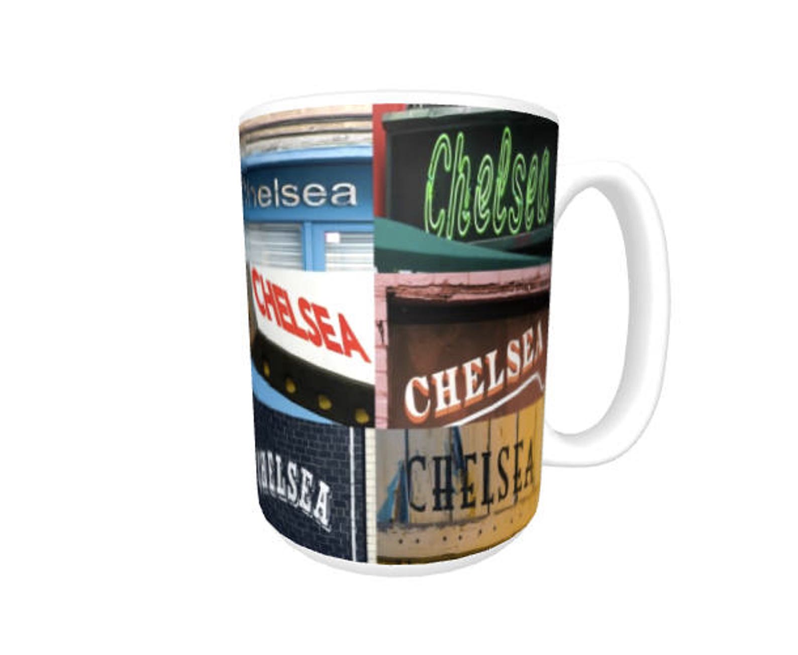 Personalized Coffee Mug Featuring the Name CHELSEA in Photos of Signs ...
