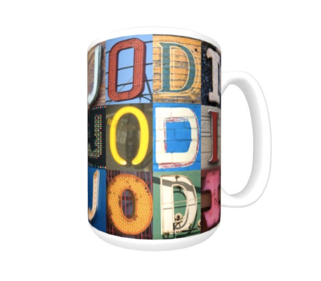 Personalized Coffee Mug Featuring the Name JODI in Sign Letter Photos ...