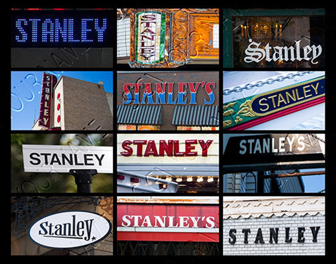 STANLEY Personalized Poster Featuring the Name Showcased in Photos of ...