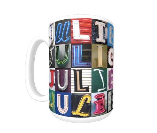 Personalized Coffee Mug Featuring the Name JULIE in Sign Letter Photos ...