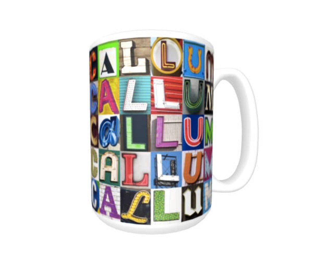 Personalized Coffee Mug Featuring the Name CALLUM in Sign Letter Photos ...