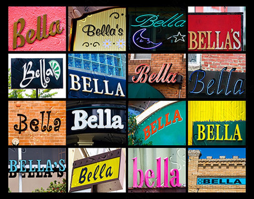 Personalized Poster Featuring BELLA Showcased in Photos of Actual Signs ...