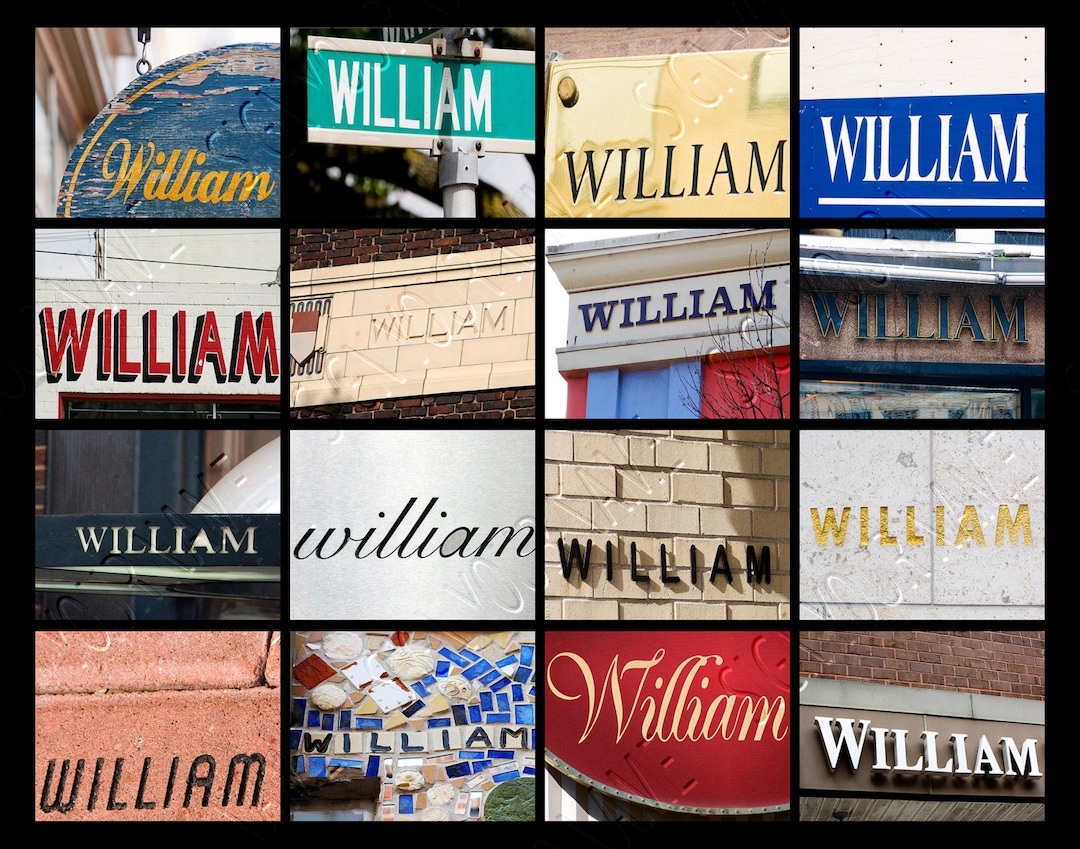 Personalized Poster Featuring WILLIAM Showcased in Photos of Signs; Art ...