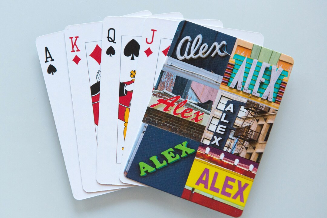 Custom Playing Cards Featuring the Name ALEX in Actual Sign Photos ...