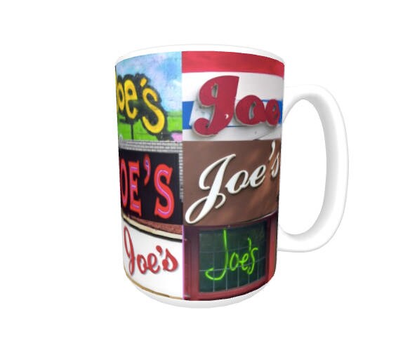 Personalized Coffee Mug Featuring the Name JOE in Photos of Signs ...