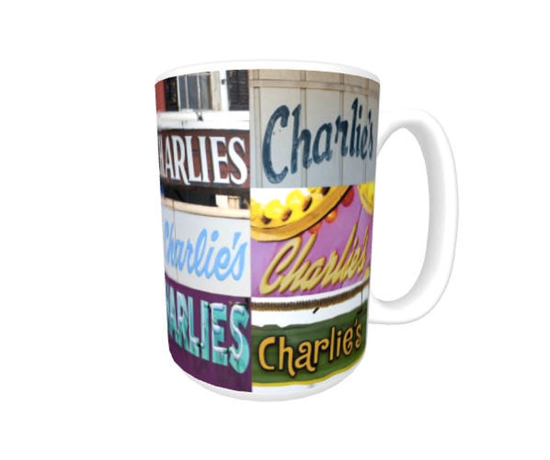 Personalized Coffee Mug Featuring the Name CHARLIE in Photos of Signs ...