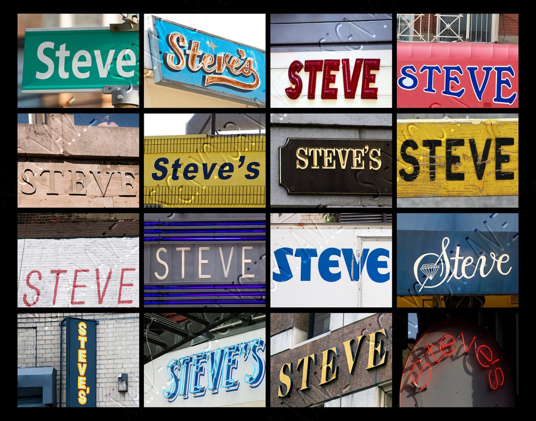Personalized Poster Featuring STEVE Showcased in Photos of Actual Signs ...