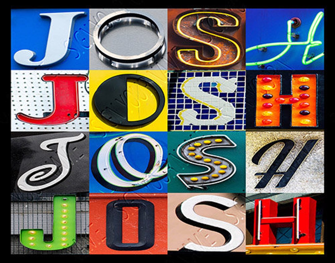 JOSH Personalized Poster Featuring Photos of Letters From Signs ...